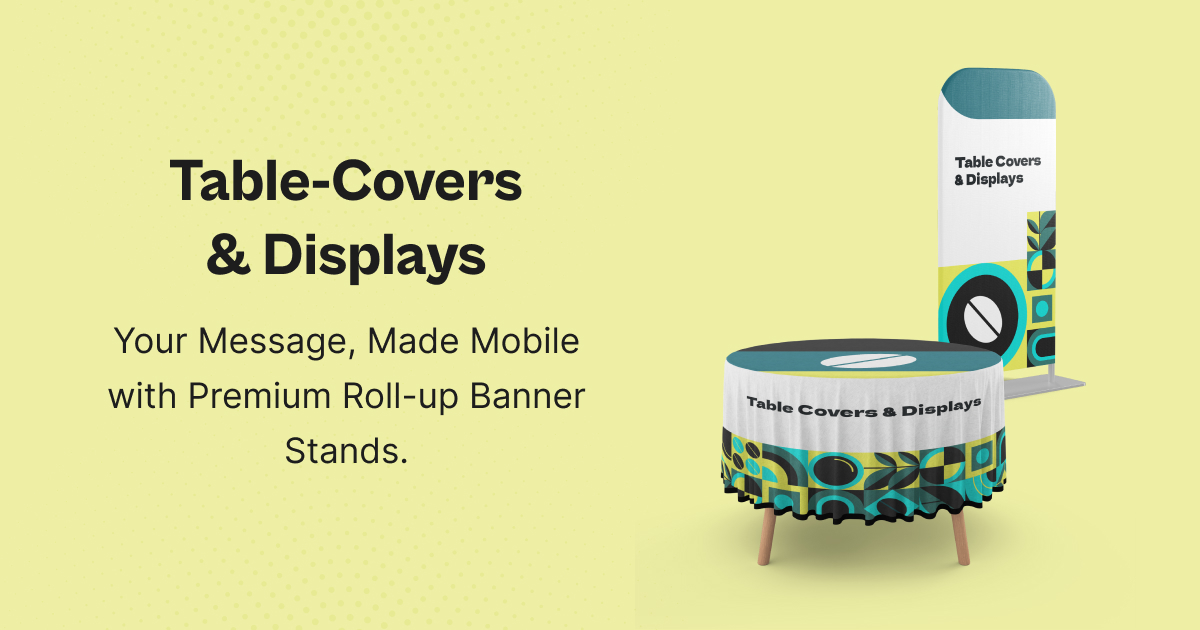 Shop Custom Table Covers Online | Buy Tablecloths & Displays